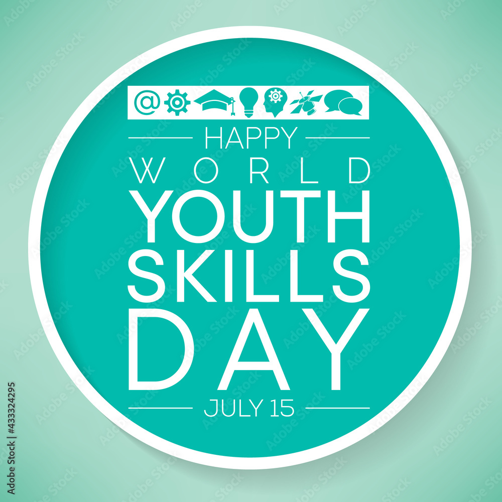 World Youth Skills Day (WYSD) is observed every year on July 15, aims ...