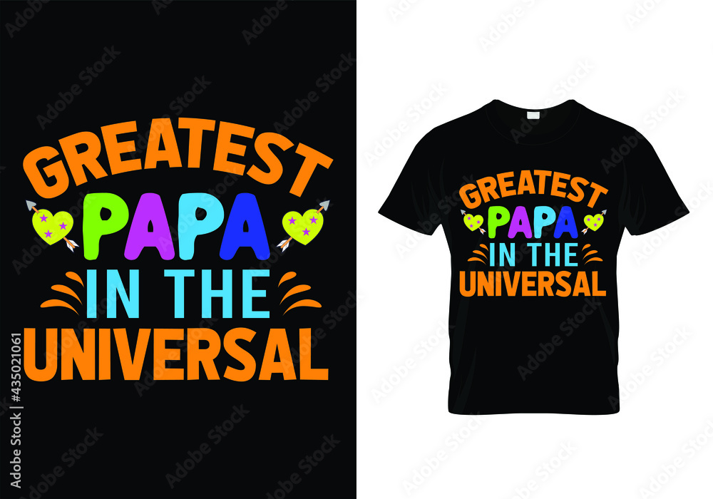 t shirt design concept with message greatest papa in the world. Stock ...