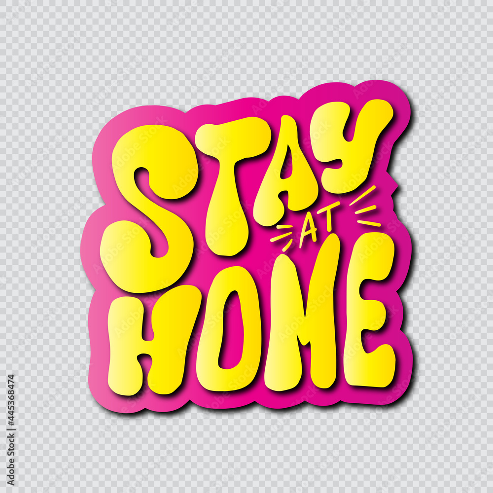 Printable Scripture. Hand Lettering Stay At Home On Transparent ...