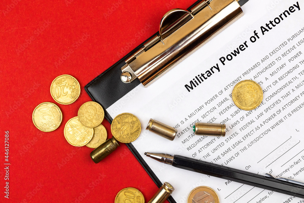 Military power of attorney form. Office business desktop with money and ...