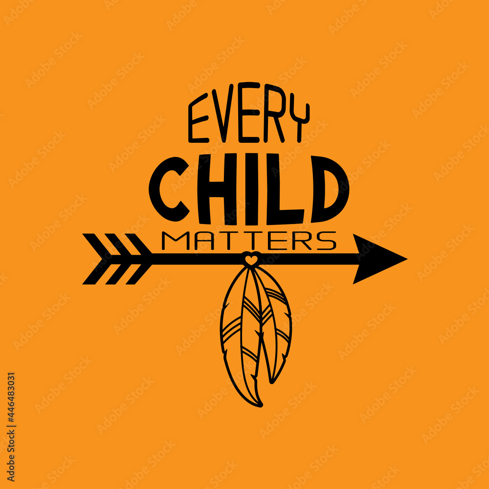Every Child Matters Vector Illustration. Canadian Indigenous Tragedy ...