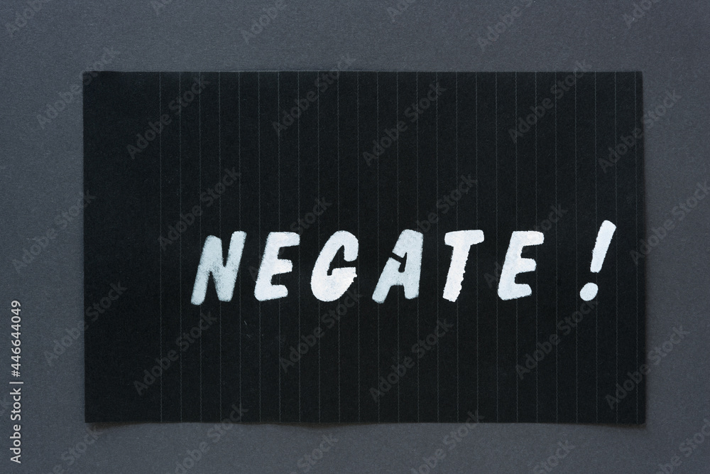 Stock-Foto „the word "negate!" in alpha/numeric plastic stencil letter ...