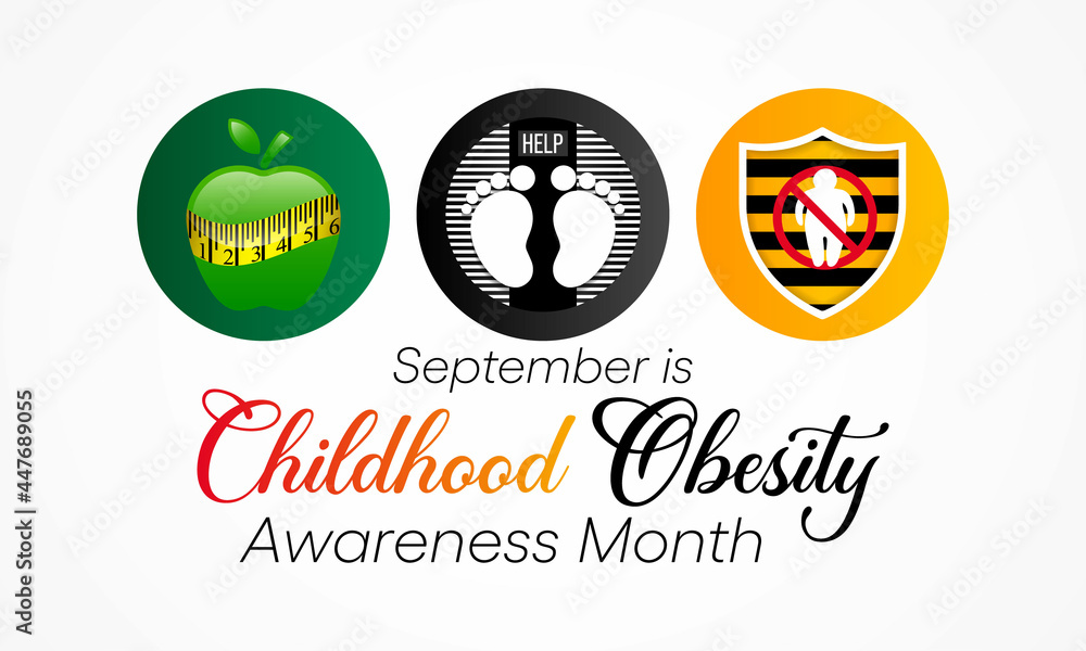 National Childhood Obesity awareness month is observed every year in ...