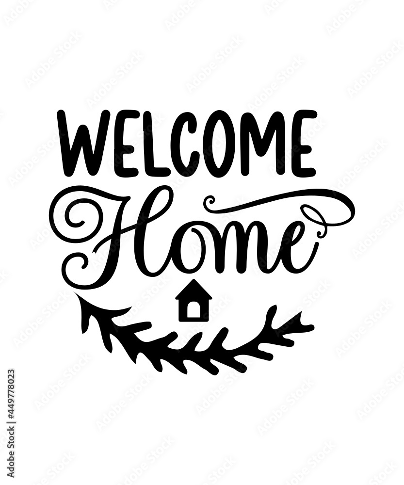 Vector de Stock Welcome svg bundle, farmhouse sign svg, home sweet home ...