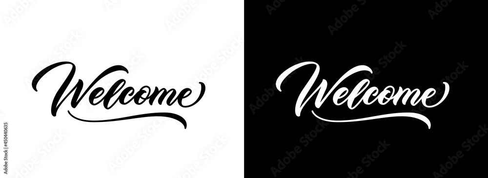 Welcome sign. Hand drawn text. Modern calligraphic text isolated on ...