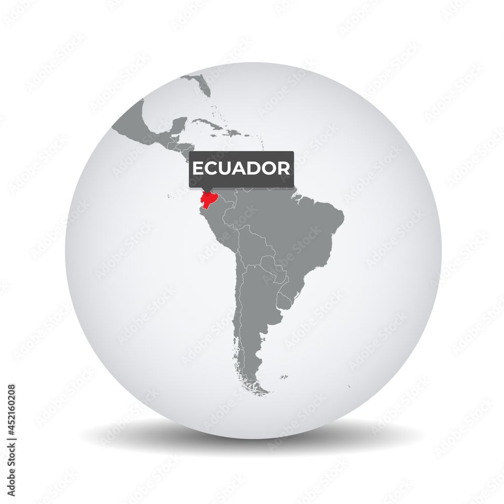 World globe map with the identication of Ecuador. Map of Ecuador ...