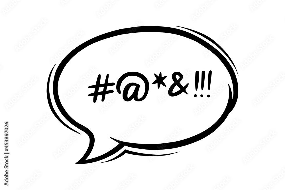 Swearing speech bubble censored with symbols. Hand drawn swear words in ...