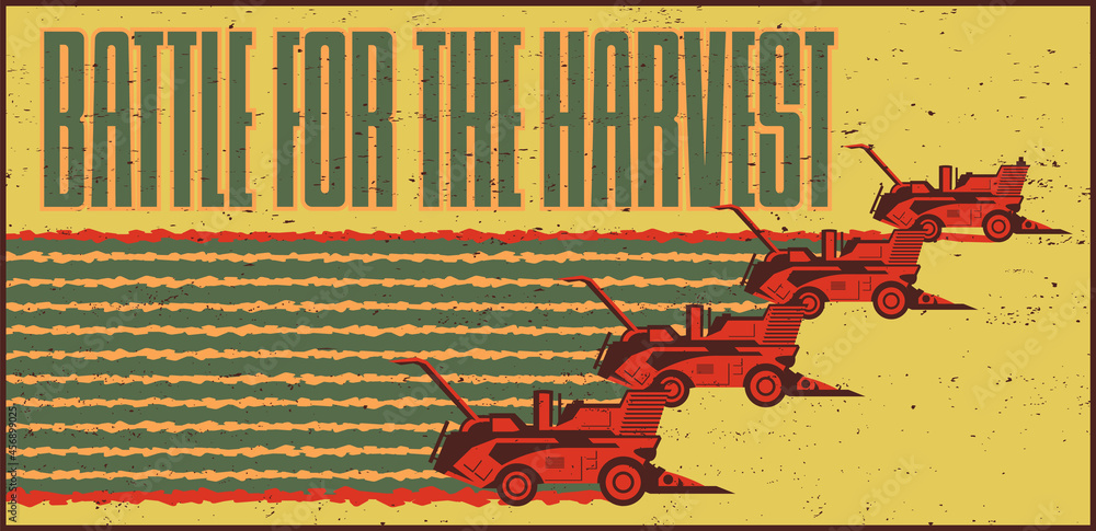 Battle for the Harvest! Retro Agricultural Propaganda Posters Style ...