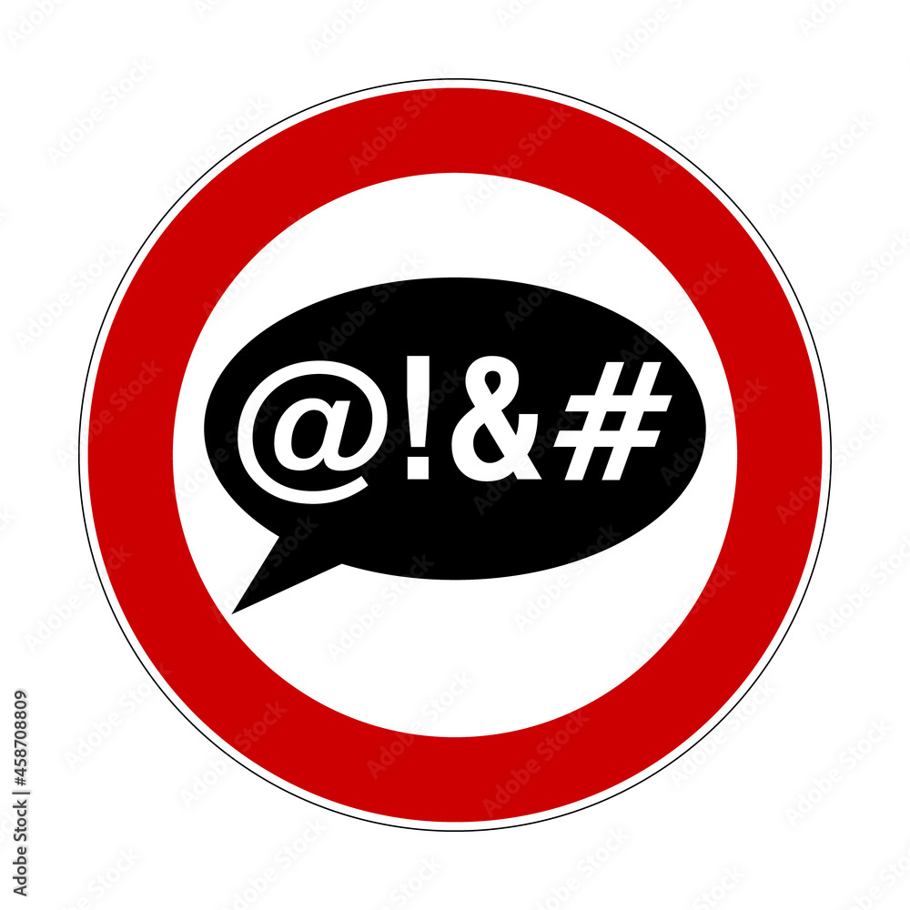 Stop swearing sign. Vector illustration of red circle prohibition sign ...