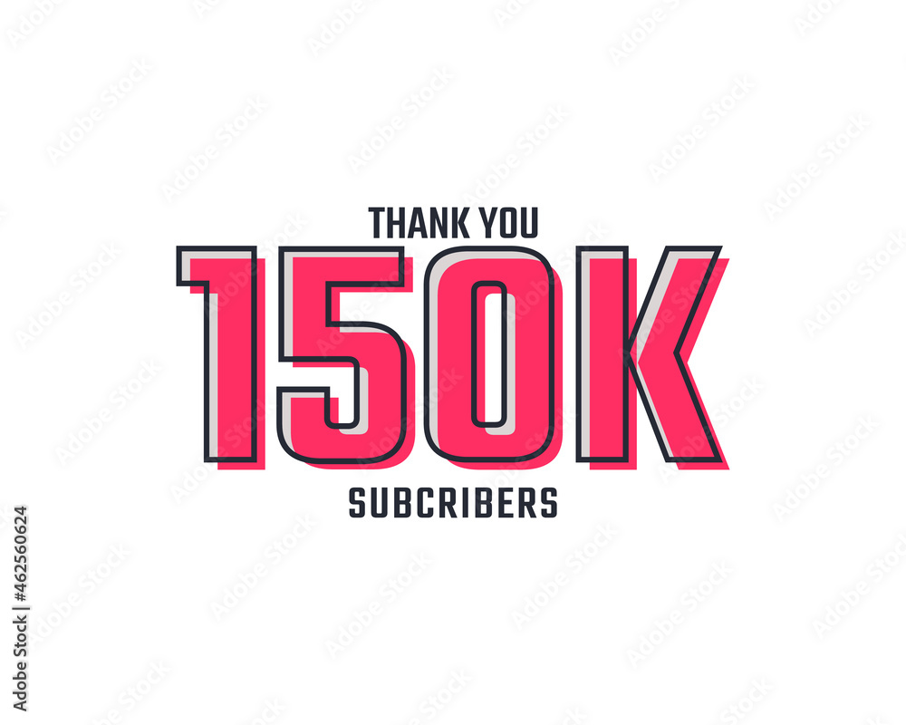 Thank You 150 k Subscribers Celebration Background Design. 150000 ...