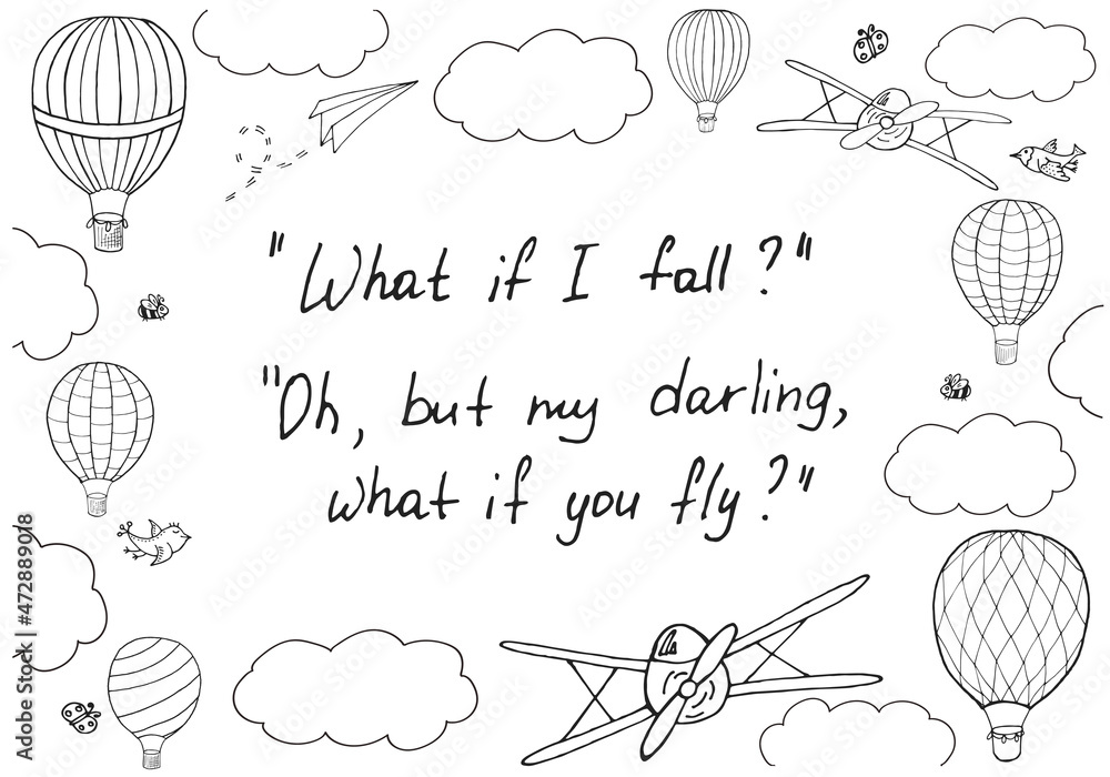 Vetor Vector illustration, handwritten words 'What if I fall? Oh, but ...