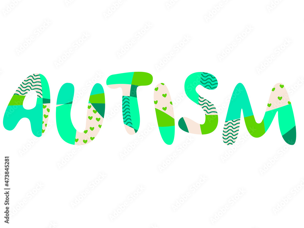 Vector graphics - the English word autism made in a unique hand-made ...