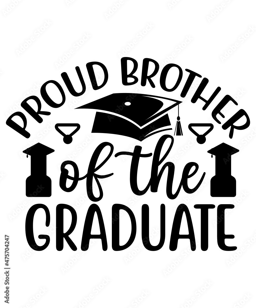 Graduation svg Bundle, Proud of the Graduate svg, Graduation Family svg ...