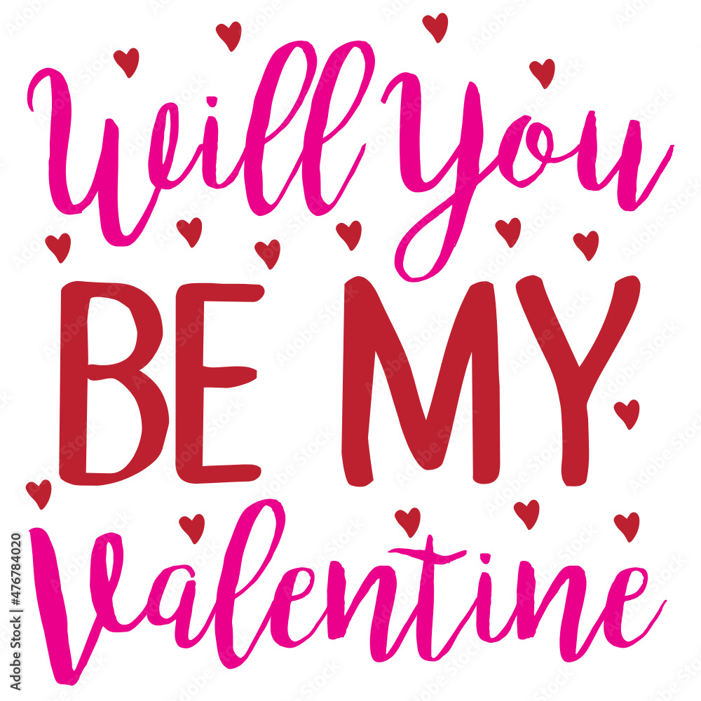 Will You Be My Valentine Stock Vector | Adobe Stock