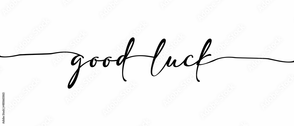 GOOD LUCK - Continuous one line calligraphy with Single word quotes ...