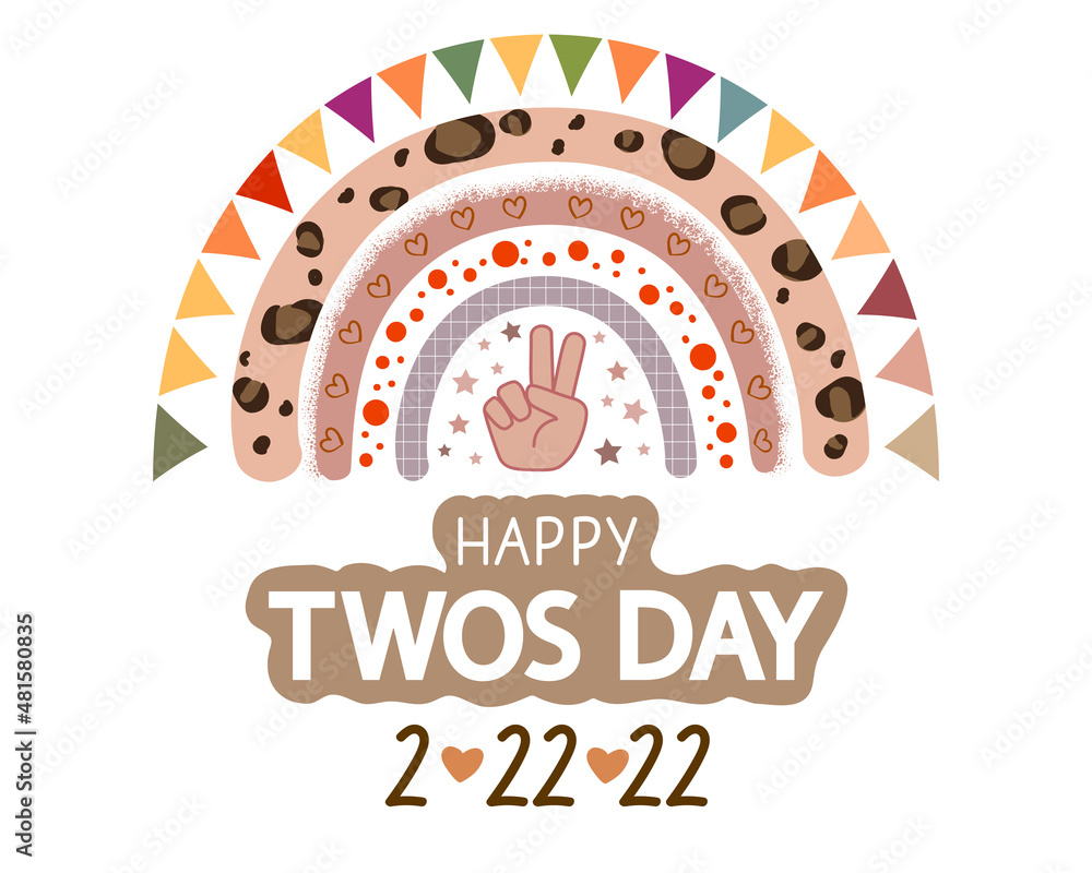 Happy Twos day 2.22.22 modern lettering with rainbow on white, vector ...