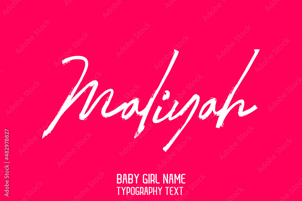Maliyah Woman's Name Lettering Sign in Stylish Cursive Calligraphy Text ...
