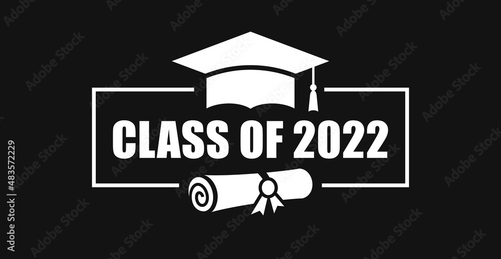 Class of 2022 graduation banner Stock Vector | Adobe Stock