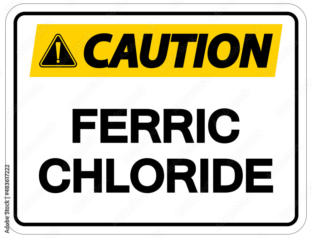 Chemical Caution Sign Ferric Chloride On White Background Stock Vector ...