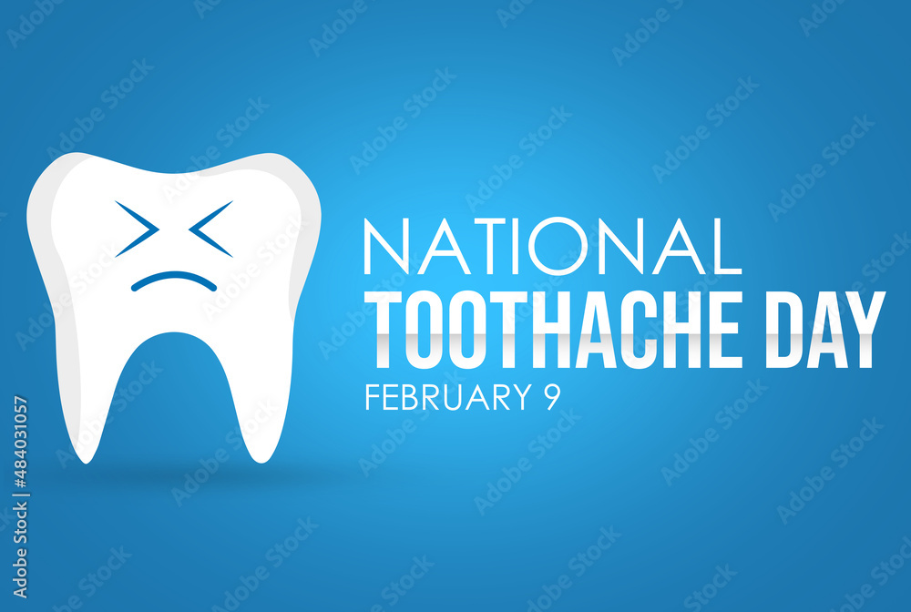 National Toothache Day February 9 Abstract Background with Tooth Face ...