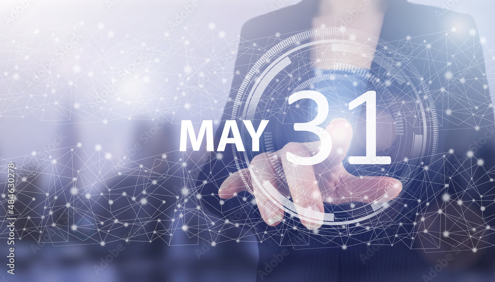 May 31st . Day 31 of month, Calendar date. Hand click luminous hologram ...
