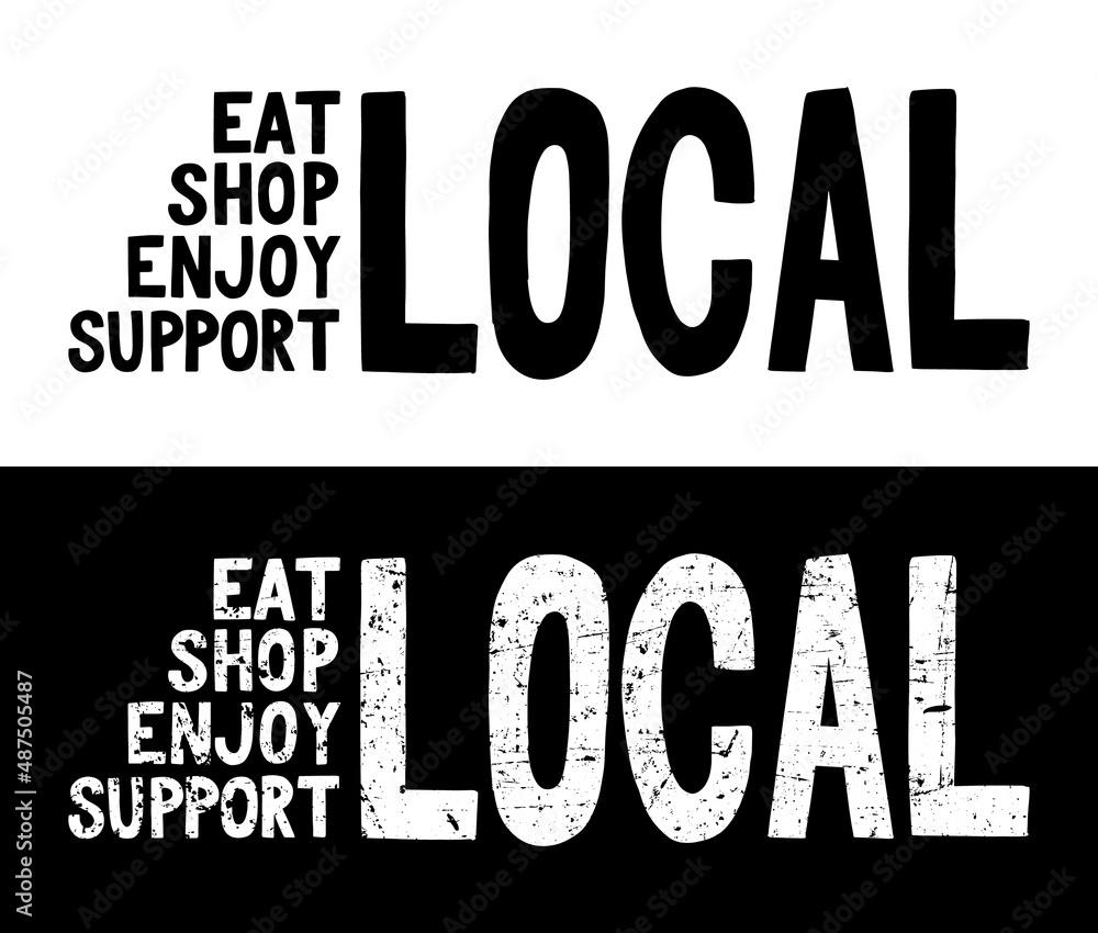 Vector de Stock Eat Shop Enjoy Support LOCAL. Typography logo design ...