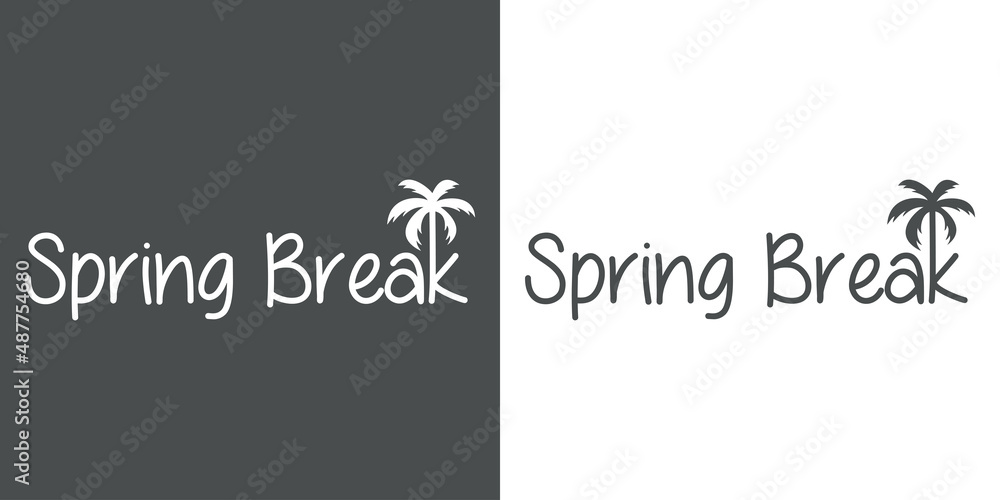 Beach holidays. Banner con texto Spring Break con letra con forma de ...