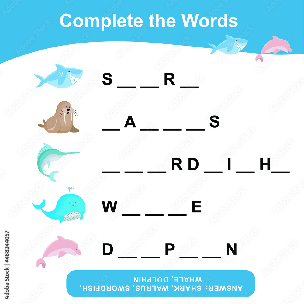What letters are missing? Complete the words. Sea animals Theme Names ...