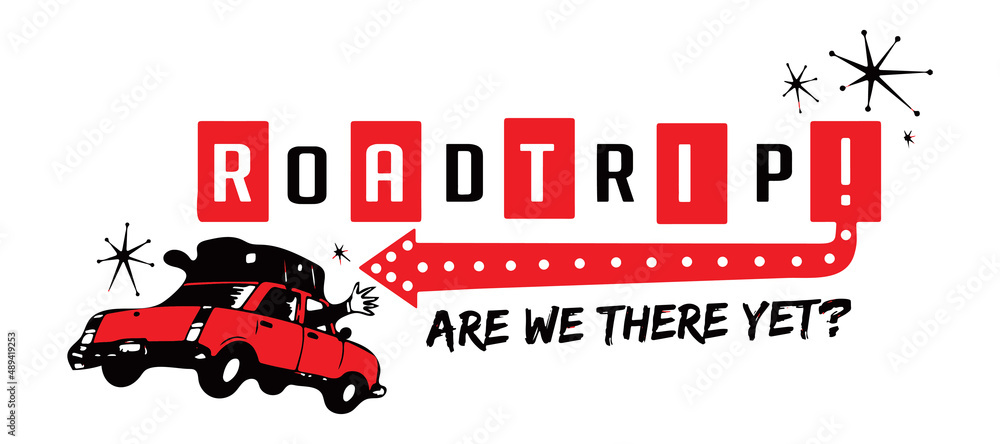 Are we there yet, road trip graphic illustration, a classic question ...