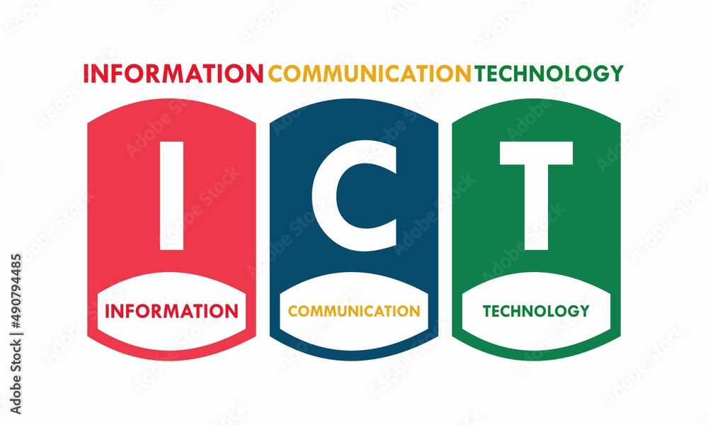 ICT - Information and Communication Technology acronym, concept ...