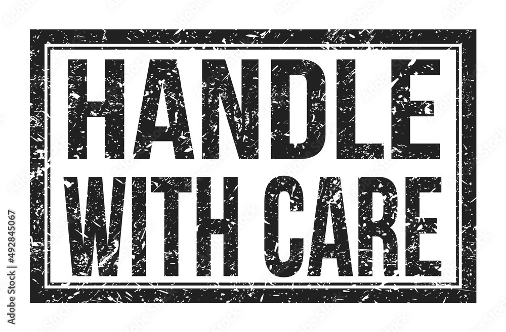 HANDLE WITH CARE, words on black rectangle stamp sign Stock ...