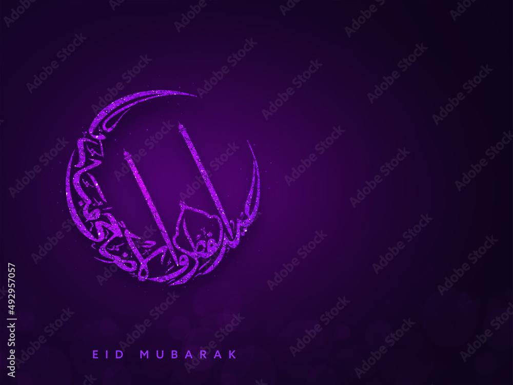 Glittering Arabic Calligraphy Of Eid Ul Fitr In Crescent Moon Against ...