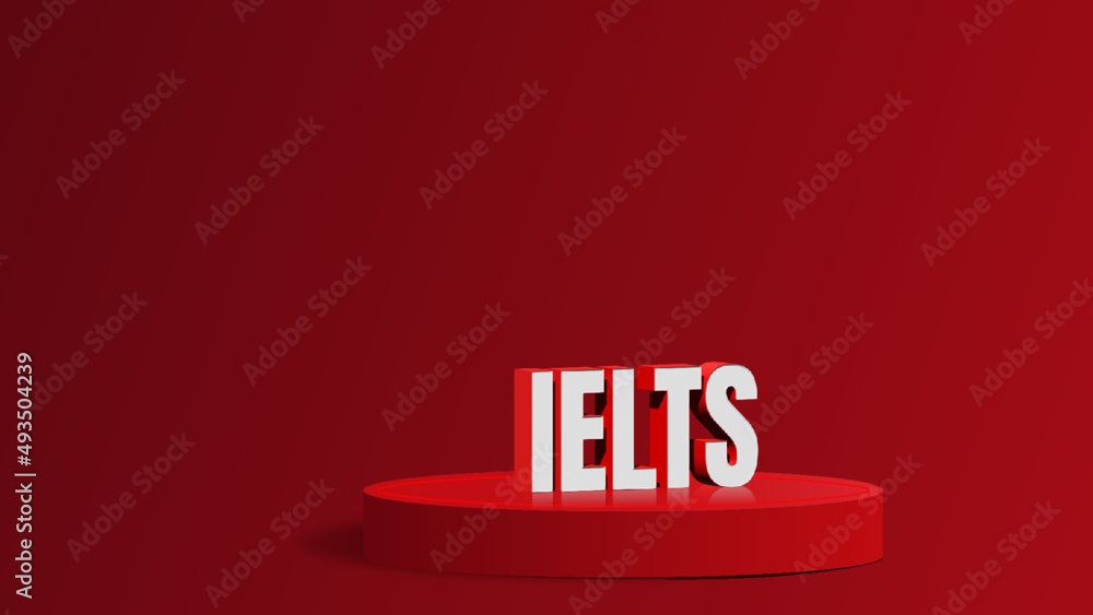 IELTS testing exam concept 3d illustration. IELTS on red background ...