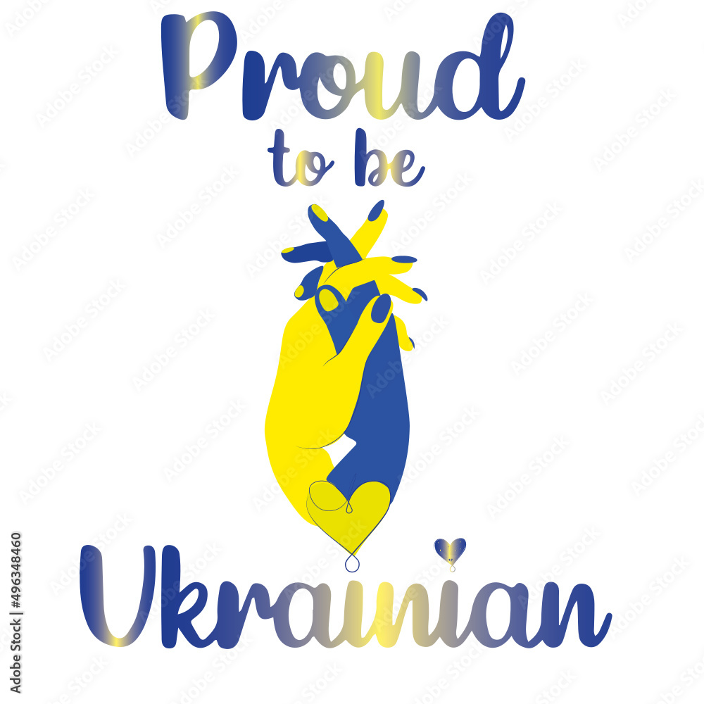 Plexus of hands illustration with a quote of proud to be Ukrainian ...