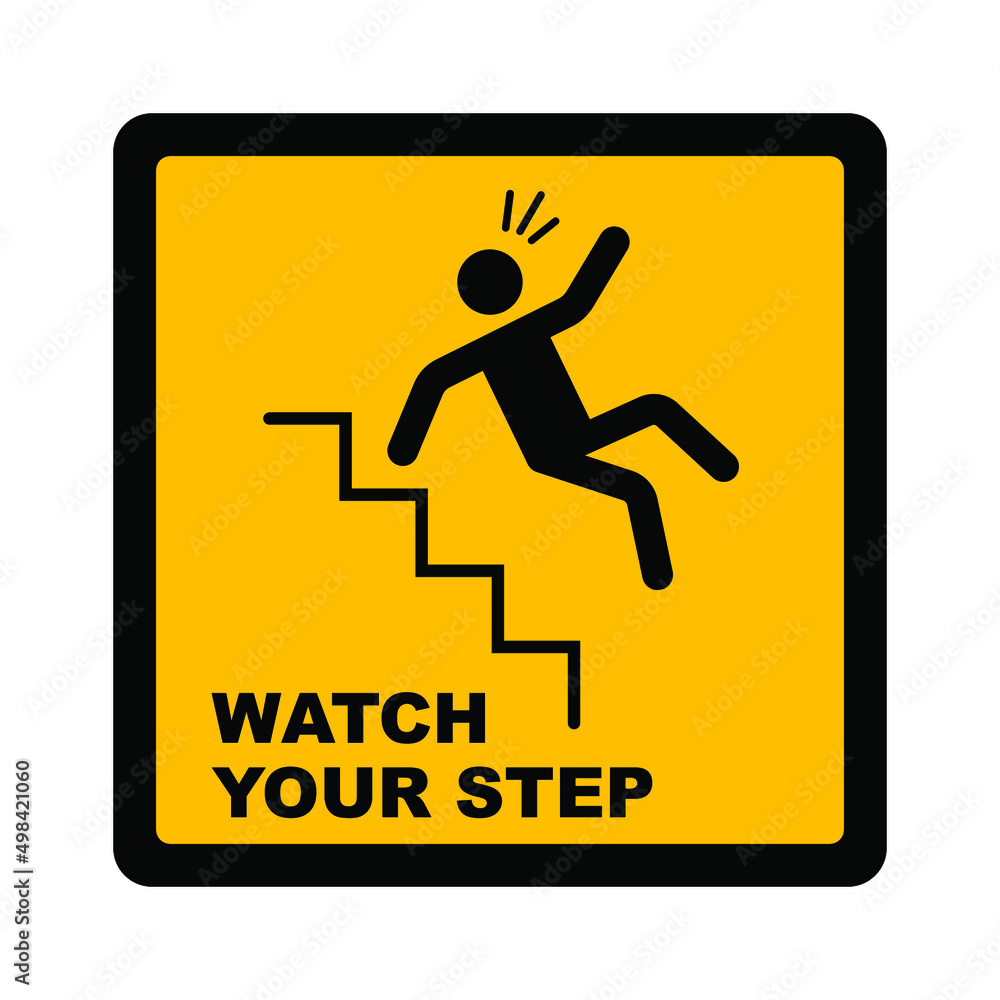 Stock-Vektorgrafik „Caution Watch Your Step Symbol Sign, Vector Illustration. Isolated On White ...