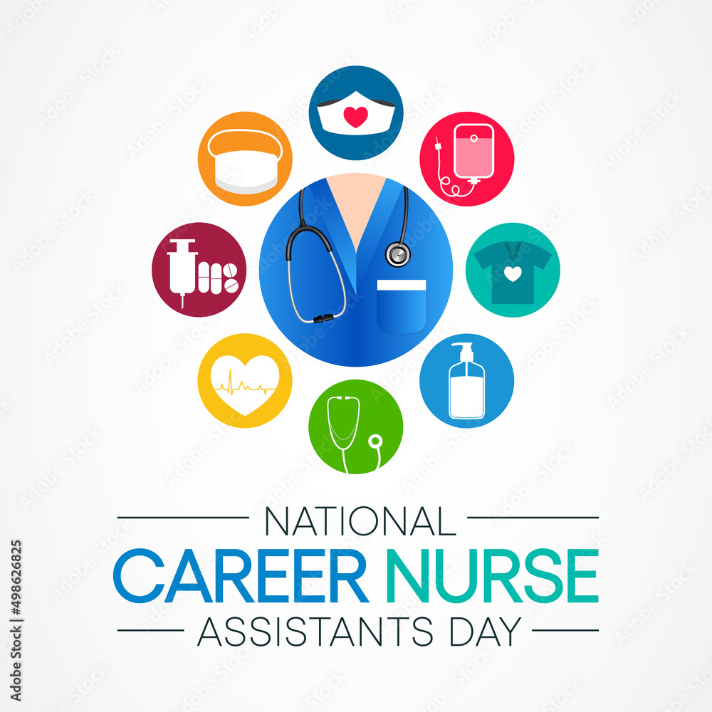 National Career Nursing assistants day is observed every year in June ...