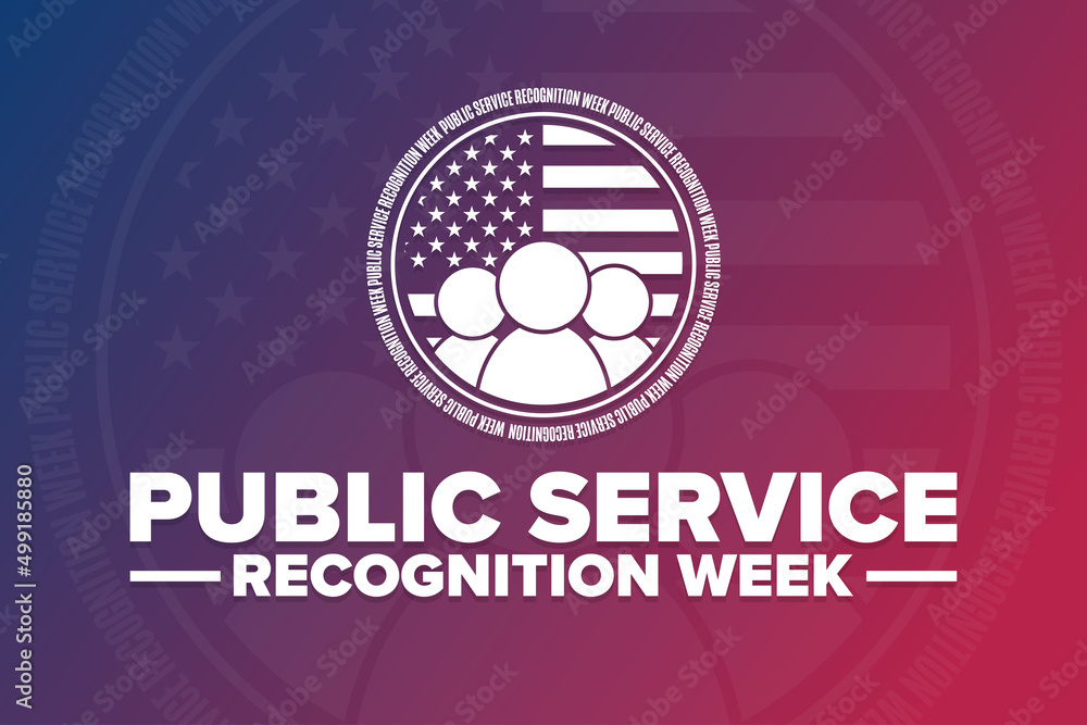 Public Service Recognition Week. Holiday concept. Template for ...