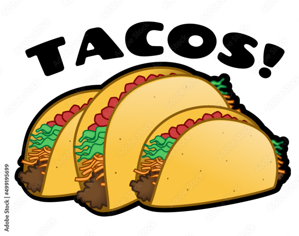Tacos! Cartoon Illustration Stock Vector | Adobe Stock