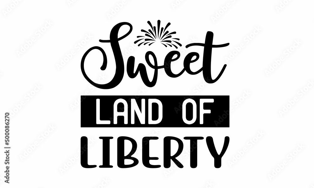 sweet land of liberty Lettering design for greeting , Mouse Pads ...