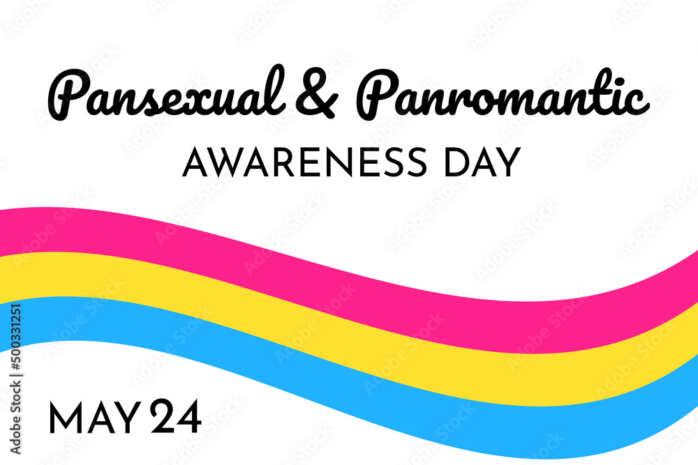 Pansexual Panromantic Awareness Day on 24 May - horizontal vector ...