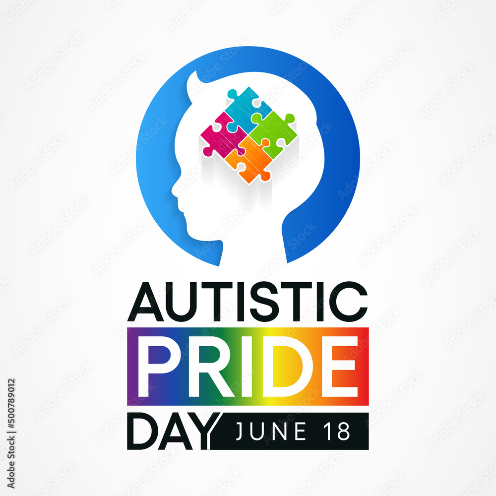 Autistic Pride Day is a pride celebration for autistic people held on ...