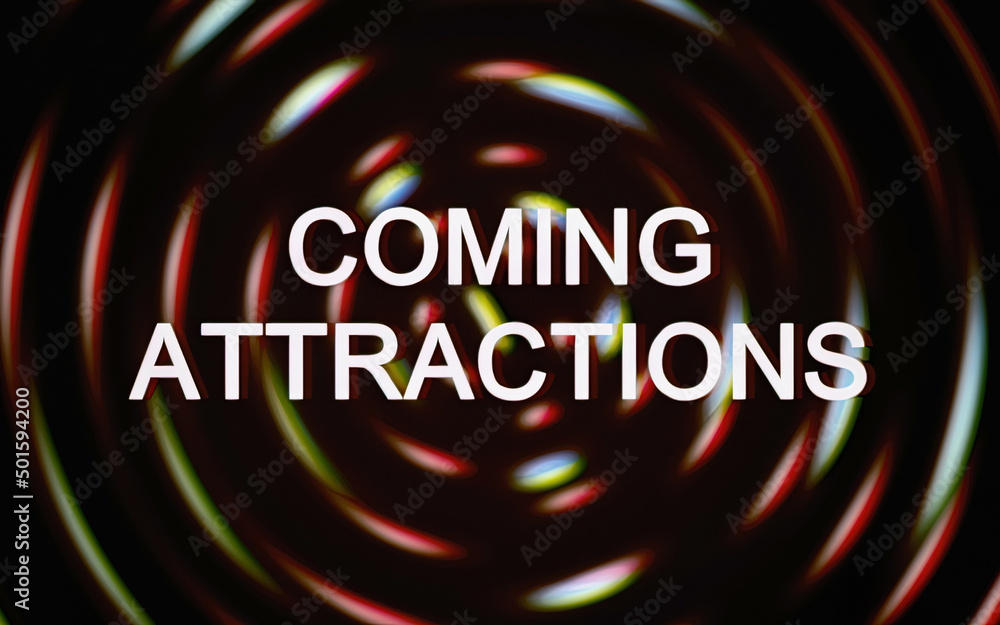 The text Coming attractions over a set of spinning circles. Grindhouse ...