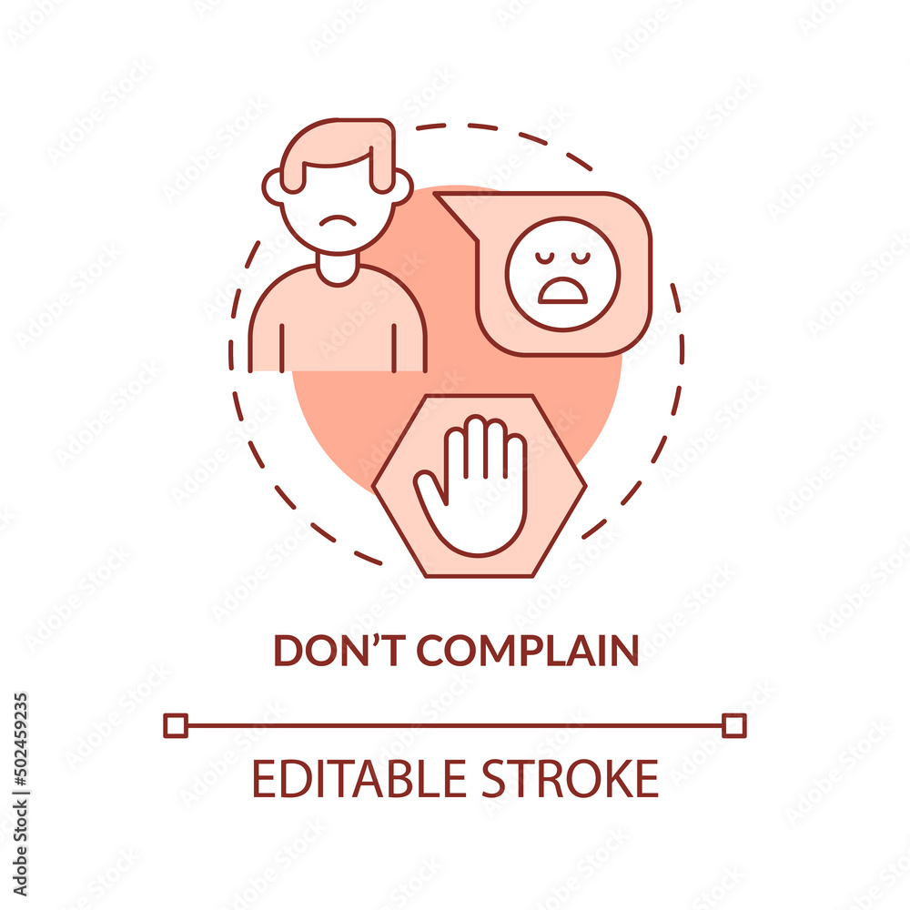 Do not complain red concept icon. Ignore gossips. Basic etiquette rule ...