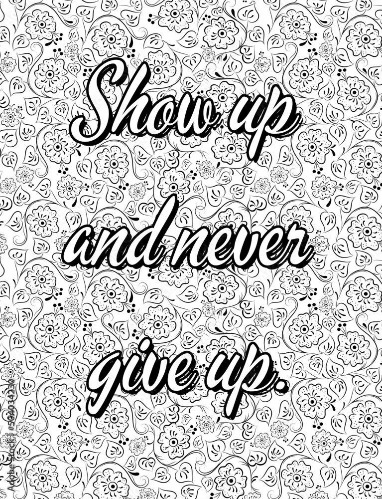 Ilustración de Stock Inspirational Motivational quotes coloring pages ...