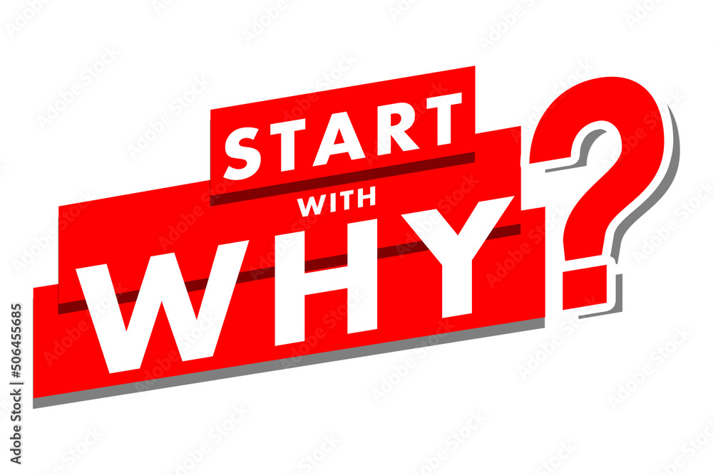 Start with why quote design in red & white colors with bold text style ...