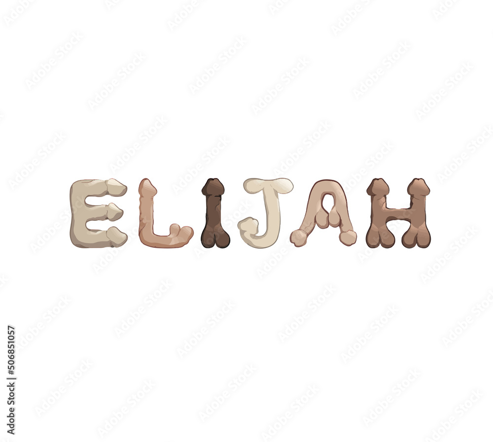 Elijah name in letters stylized as male reproductive organs as a ...
