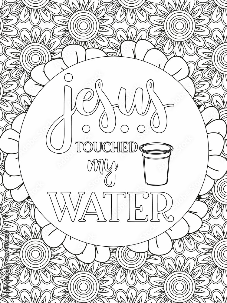 Bible verse coloring page. Vector Lettering and flowers for coloring ...