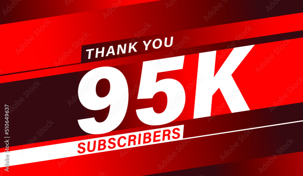 Thank you 95K subscribers modern banner design Stock Vector | Adobe Stock