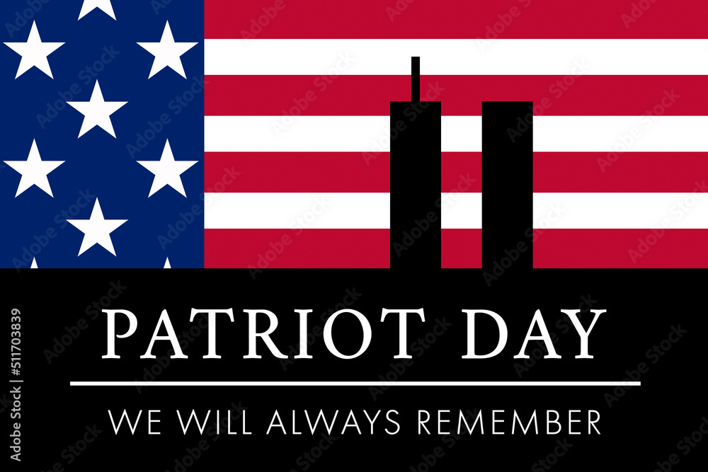Remembering 9 11, September 11, Patriot day. Illustration of the Twin ...