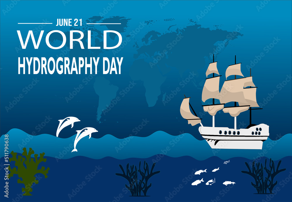 World Hydrography Day on June 21 World Hydrography Day highlights the ...